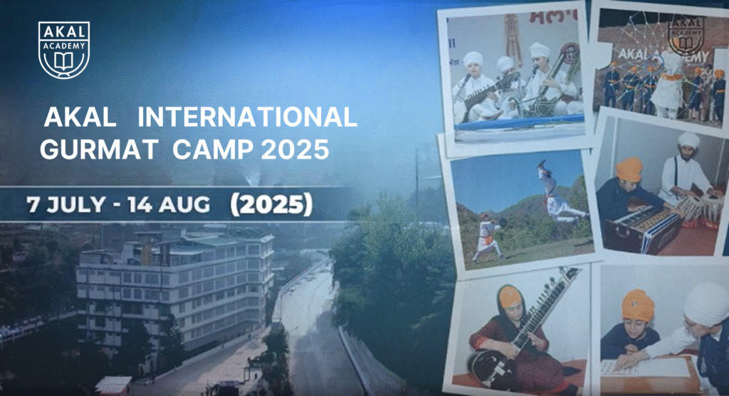 Akal International Gurmat Camp 2025 - A Spiritual Summer Retreat in the ...