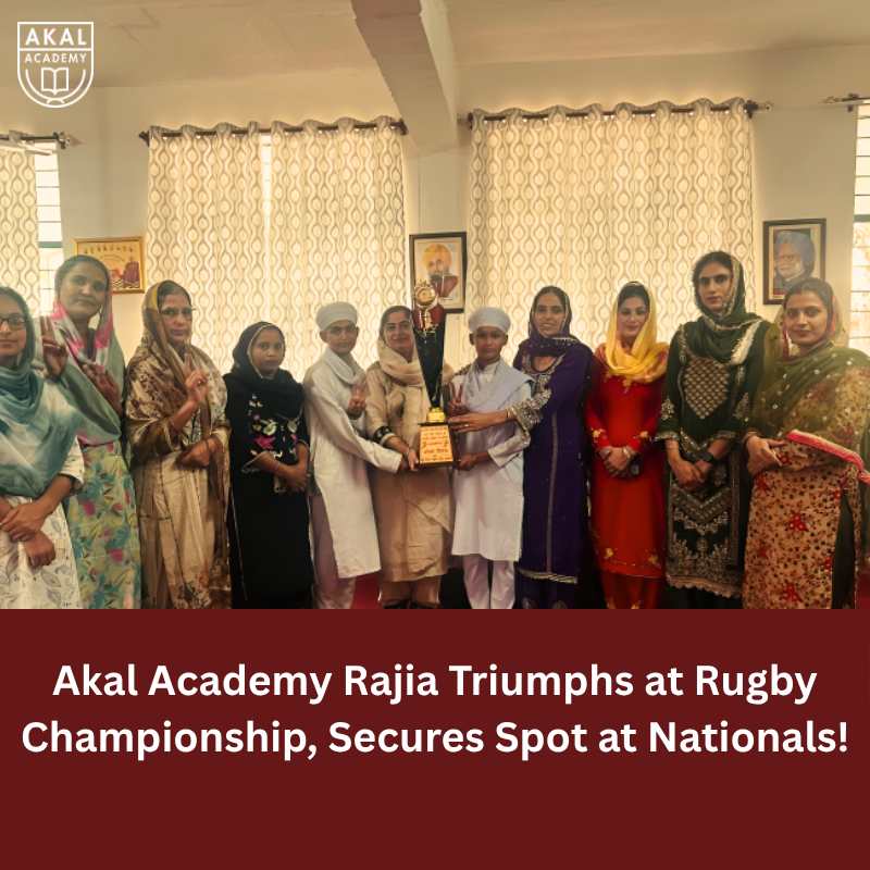 Akal Academy Rajia Triumphs at Rugby Championship, Secures Spot at ...